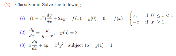 Solved (2) Classify and Solve the following = 123-4 if 0 1. | Chegg.com