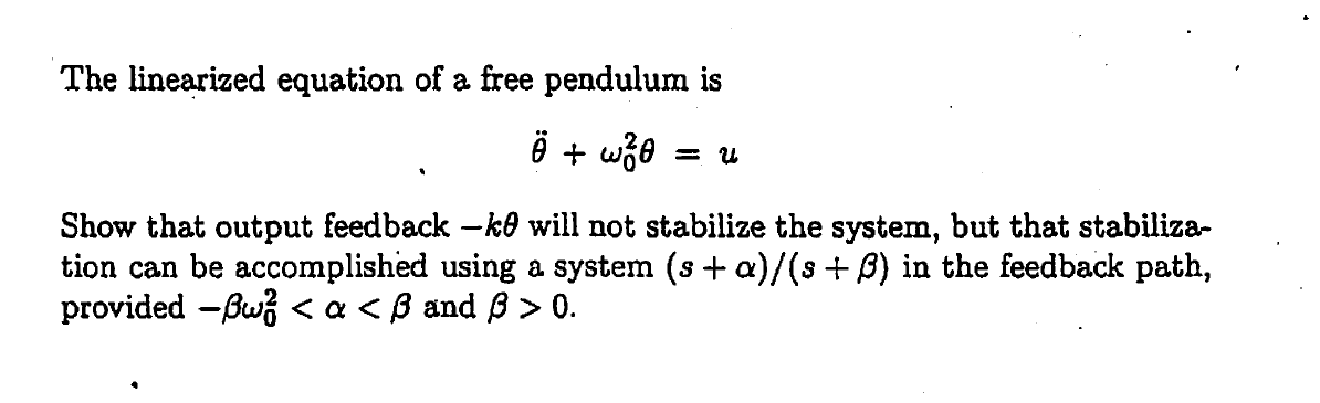 Solved The linearized equation of a free pendulum is i + wao | Chegg.com