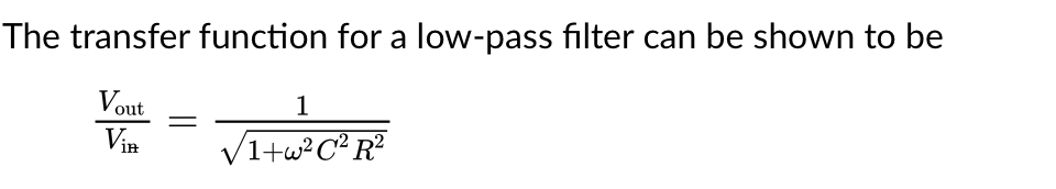 Solved The transfer function for a low-pass filter can be | Chegg.com