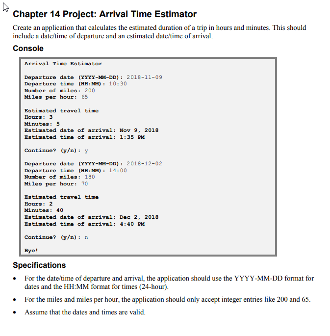 Solved Chapter 14 Project: Arrival Time Estimator Create an | Chegg.com