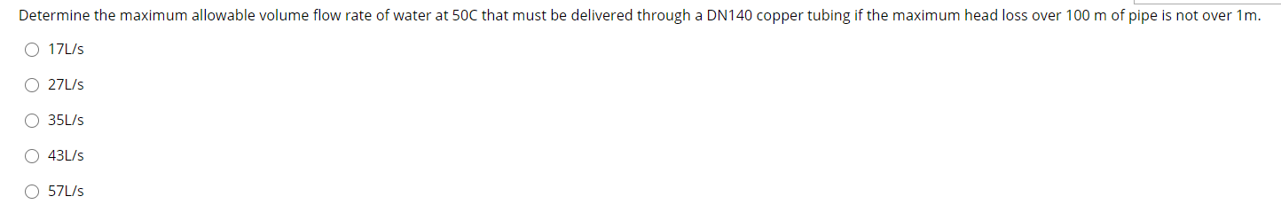 Solved Determine the maximum allowable volume flow rate of | Chegg.com