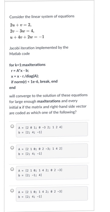 Solved Consider the linear system of equations 2u +v 2, 2v - | Chegg.com