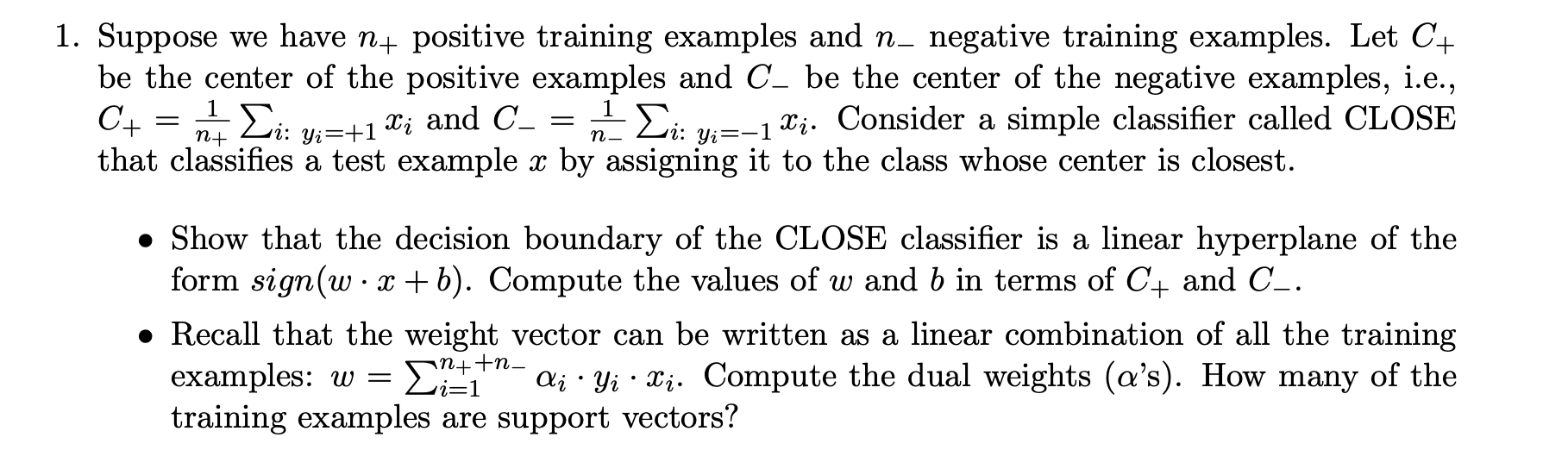1. Suppose we have n+ positive training examples and | Chegg.com