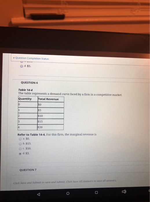 Solved Question Completion Status: QUESTION5 Table 14-4 The | Chegg.com