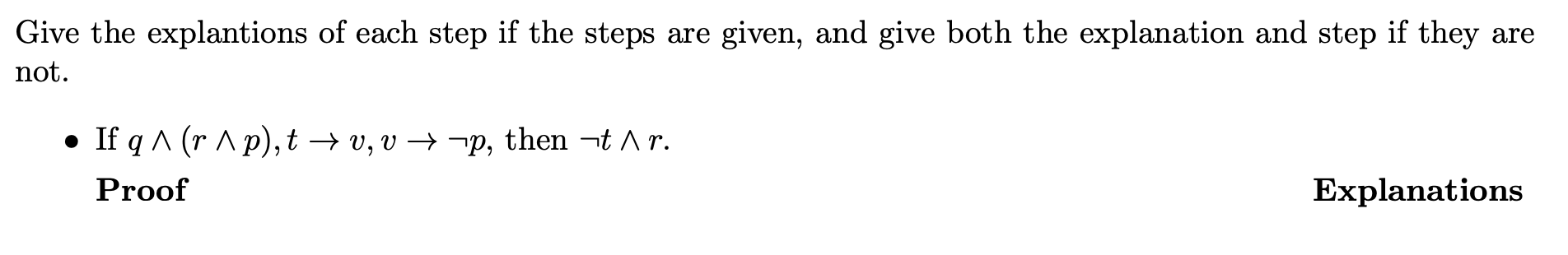 Solved Give the explantions of each step if the steps are | Chegg.com