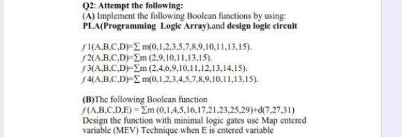 Solved Q2: Attempt the following: (A) Implement the | Chegg.com