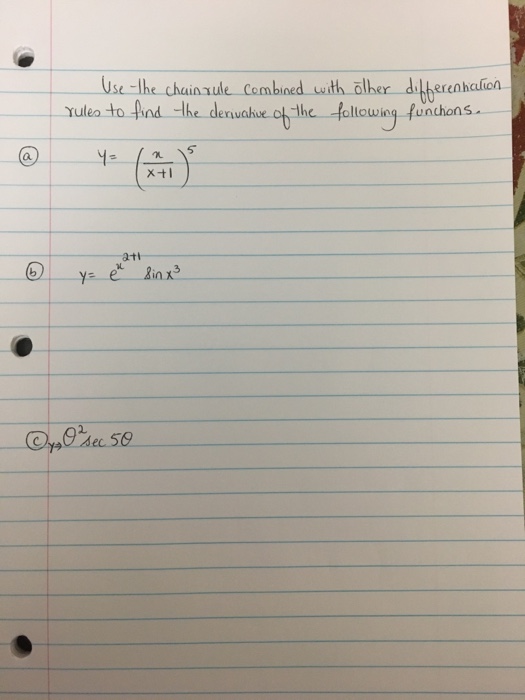 Solved Use the chain rule Combined with other | Chegg.com