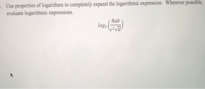 Solved Use properties of logarithms to completely expand the | Chegg.com
