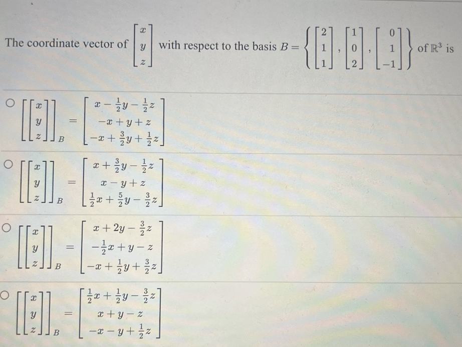 [Solved]: The coordinate vector of ( left[ begin{array}{