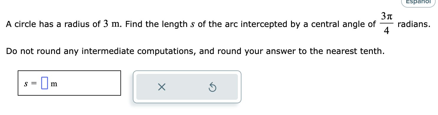Solved A circle has a radius of 3 m. Find the length s of | Chegg.com