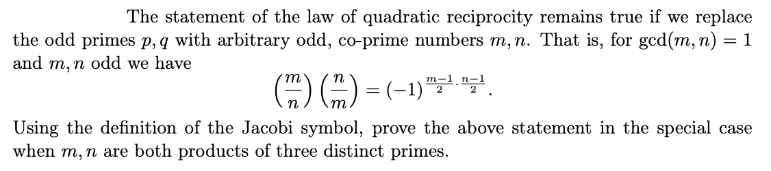 Solved The statement of the law of quadratic reciprocity | Chegg.com