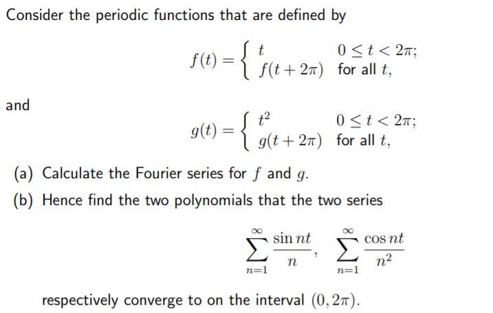 Consider the periodic functions that are defined by | Chegg.com