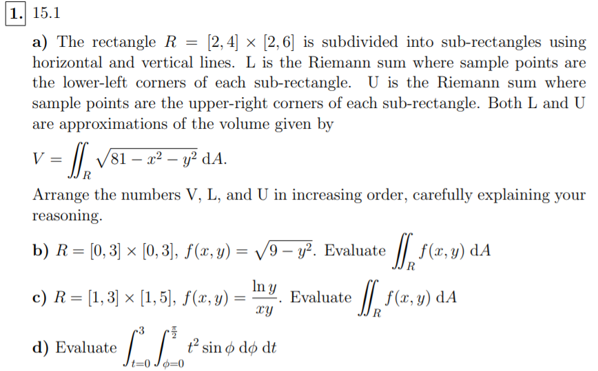 Solved 15.1 a) The rectangle R = [2, 4] x [2,6] is | Chegg.com