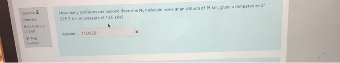 Solved on 2 ect .00 out How many collisions per second does | Chegg.com