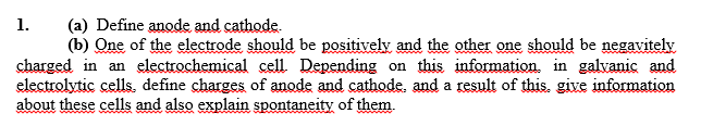 Solved 1. (a) Define anode and cathode. (b) One of the | Chegg.com