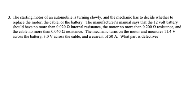 Solved 3. The starting motor of an automobile is turning | Chegg.com