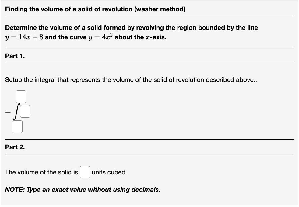 Solved Finding the volume of a solid of revolution (washer | Chegg.com