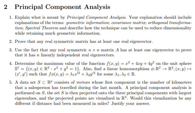 Solved 2 Principal Component Analysis 1. Explain what is | Chegg.com