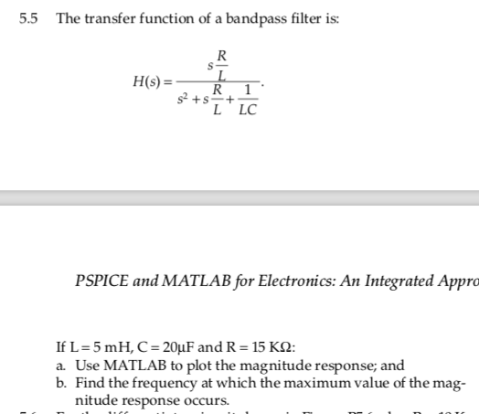 Solved 5.5 The transfer function of a bandpass filter is: R | Chegg.com