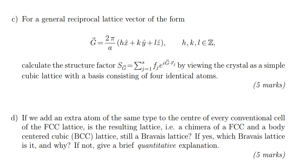 Solved c) ﻿For a general reciprocal lattice vector of the | Chegg.com