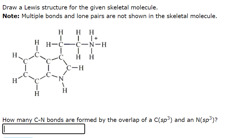 Solved Draw a Lewis structure for the given skeletal | Chegg.com