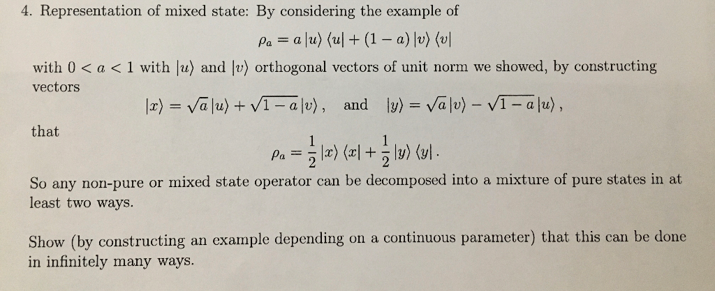 Solved 4. Representation of mixed state: By considering the | Chegg.com