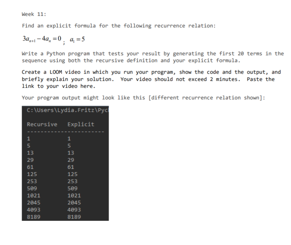 Solved Week 11: Find an explicit formula for the following | Chegg.com