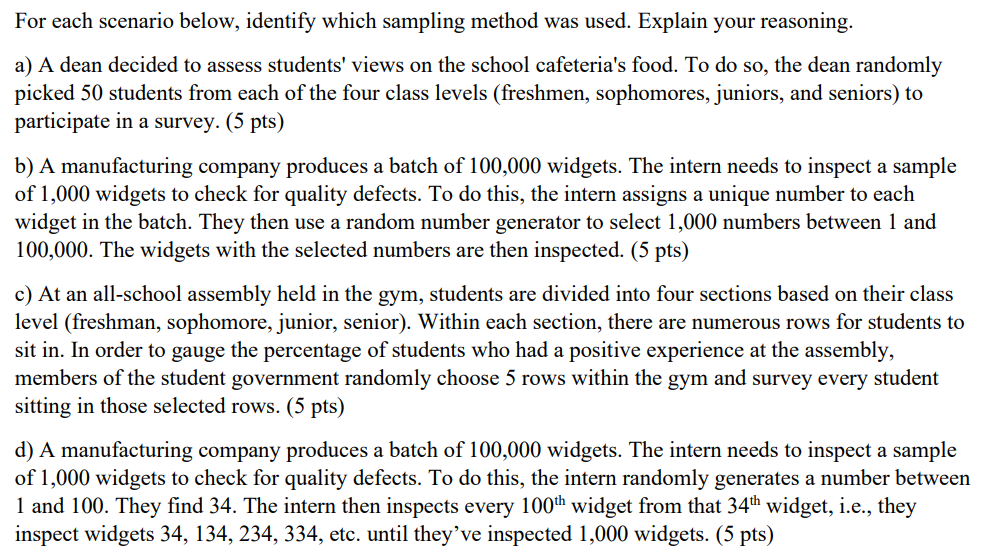 Solved For each scenario below, identify which sampling | Chegg.com