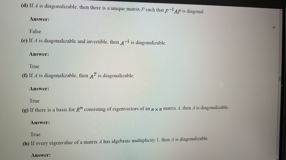 Solved (d) If A is diagonalizable. then there is a unique | Chegg.com