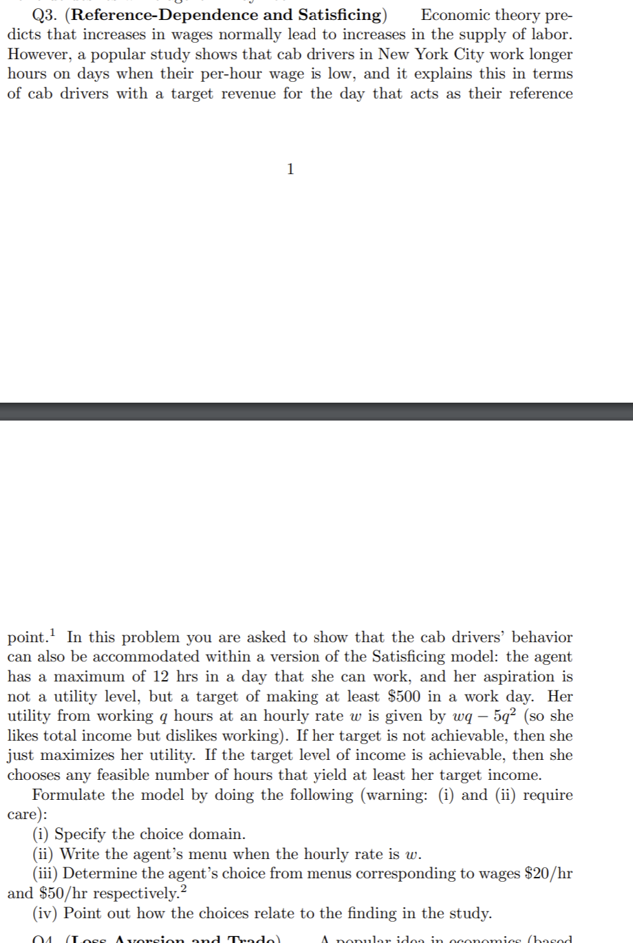 Q3. (Reference-Dependence and Satisficing) Economic | Chegg.com