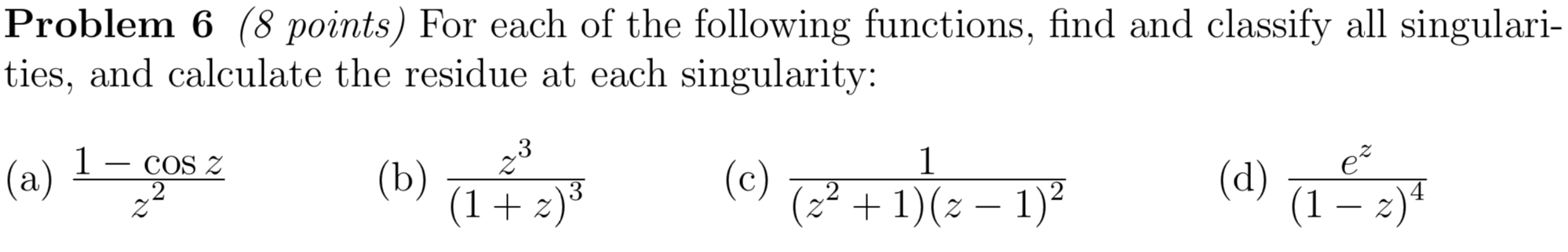 Solved Problem 6 (8 points) For each of the following | Chegg.com