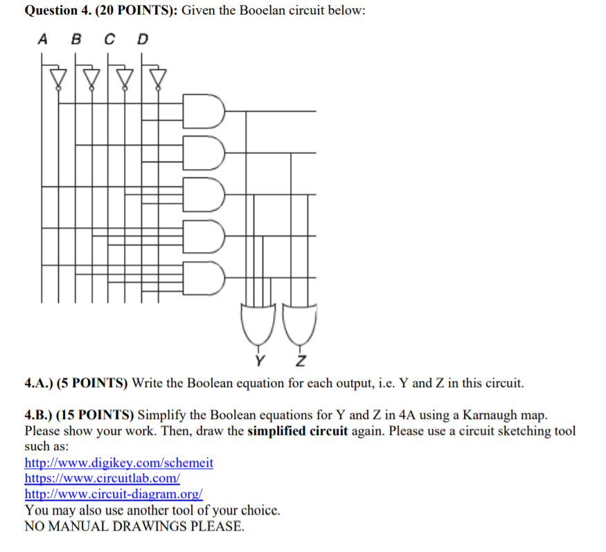 Solved Question 4. (20 POINTS): Given the Booelan circuit | Chegg.com