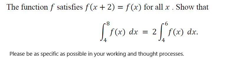 Solved The function f satisfies f(x+2)=f(x) for all x. Show | Chegg.com