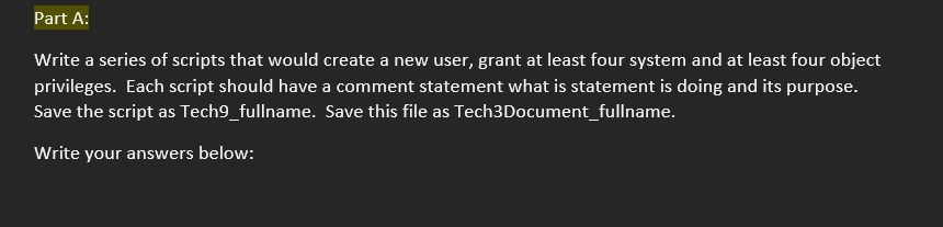 Solved Write a series of scripts that would create a new | Chegg.com