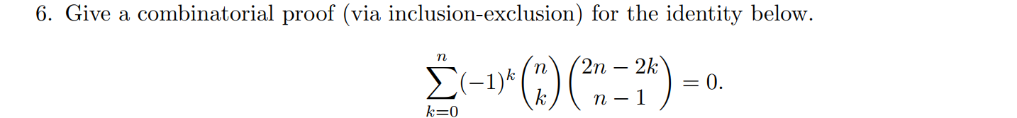 Solved 6. Give a combinatorial proof (via | Chegg.com