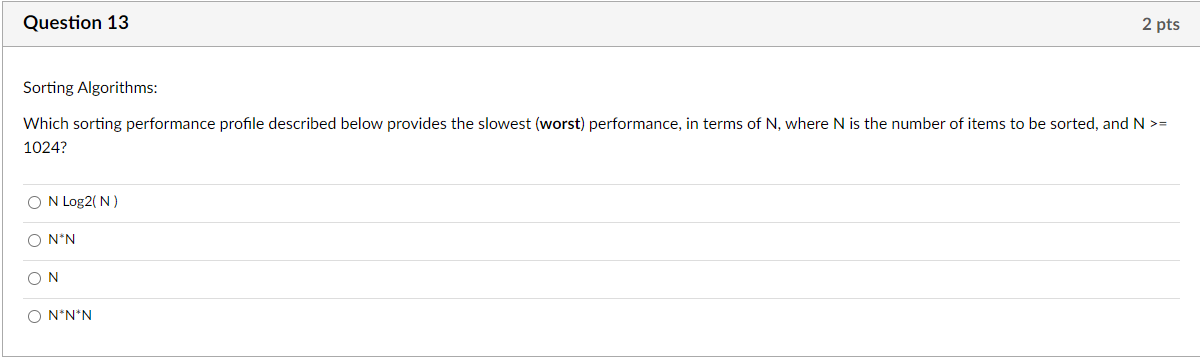 Solved Question 13 2 pts Sorting Algorithms: Which sorting | Chegg.com