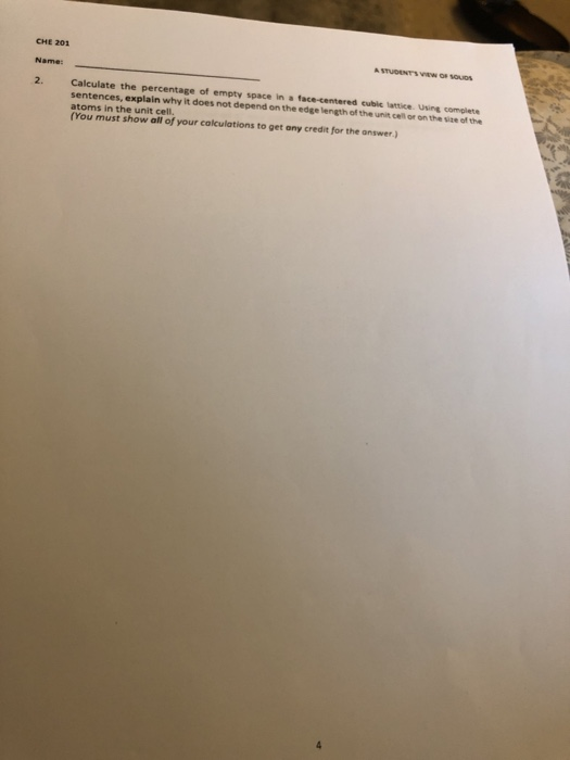 Solved CHE 201 Name: 2. Calculate the percentage of empty | Chegg.com