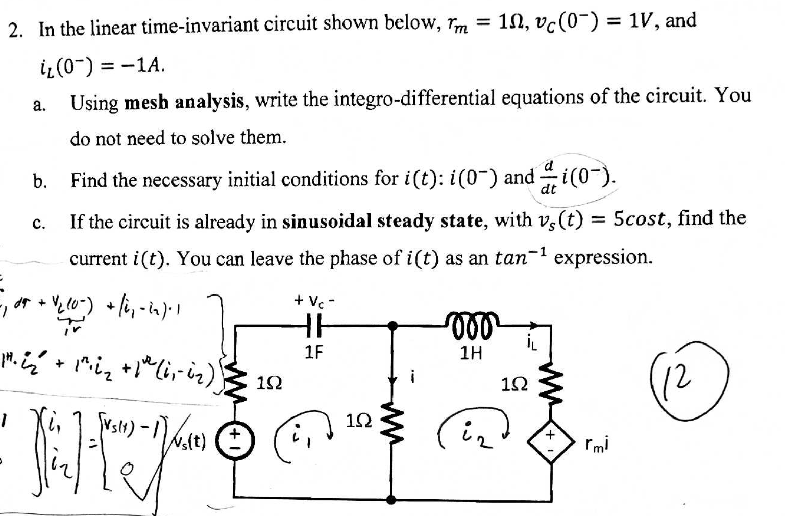 Solved 2. In the linear time-invariant circuit shown below, | Chegg.com