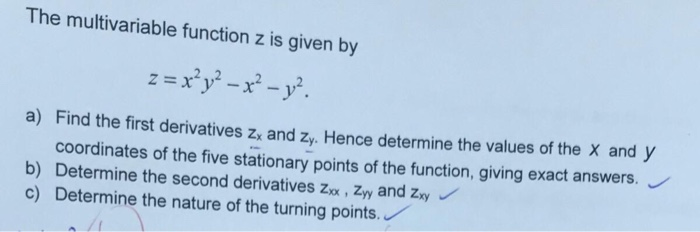 Solved The multivariable function z is given by a) Find the | Chegg.com