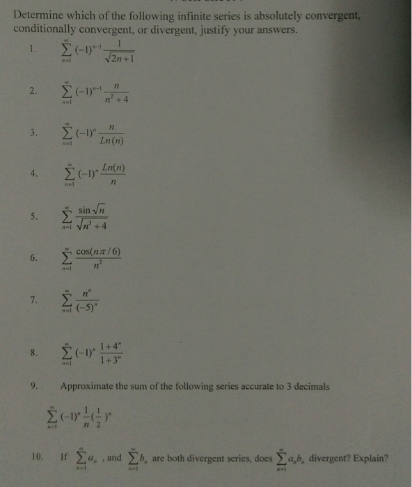 Solved Determine which of the following infinite series is | Chegg.com