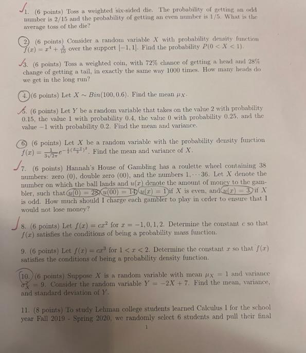 Solved 1. (6 points) Toss a weighted six-sided die. 'The | Chegg.com
