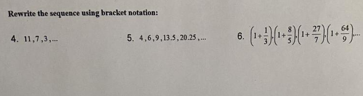 Solved Rewrite the sequence using bracket notation: . 4. | Chegg.com