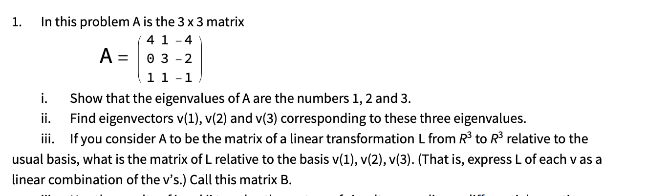 Solved 1. In this problem A is the 3×3 matrix | Chegg.com