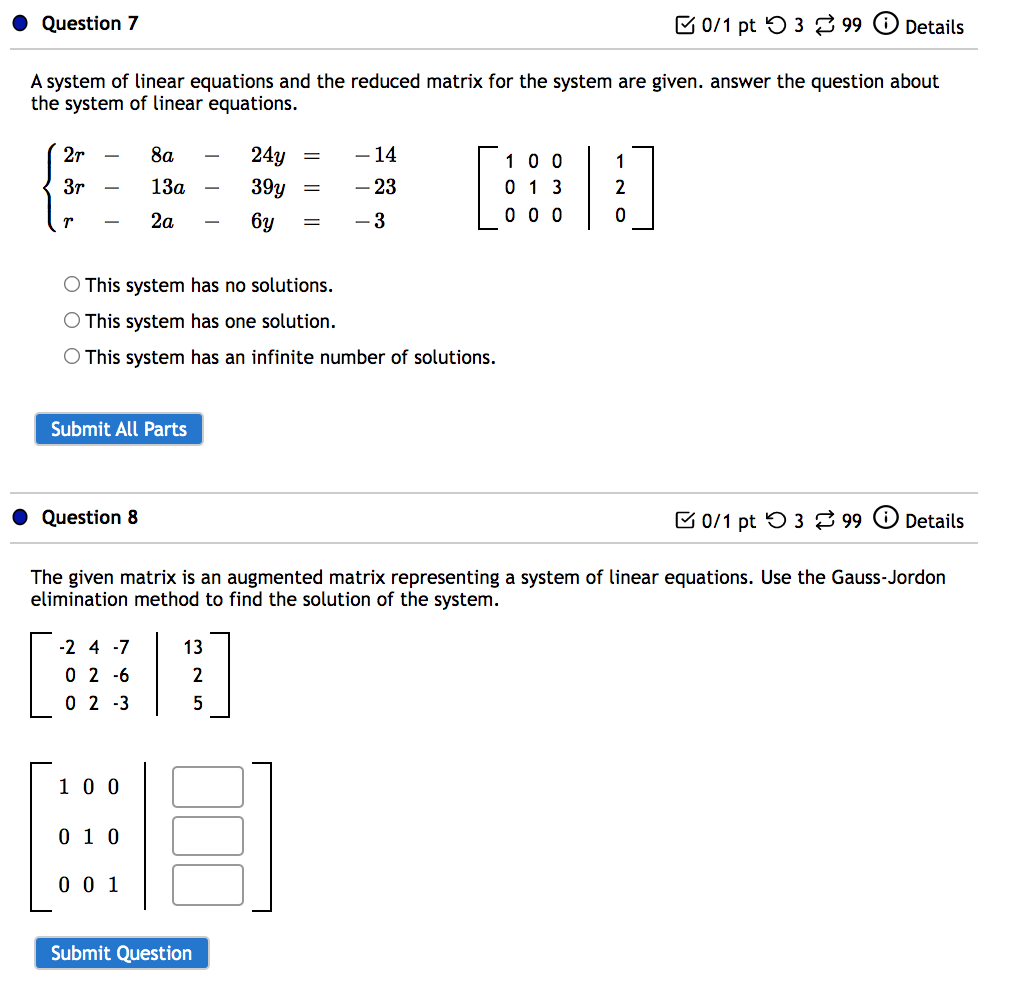 Solved • Question 7 30/1 pt 53 99 0 Details A system of | Chegg.com
