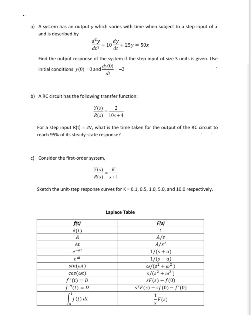 Solved a) ﻿A system has an output y ﻿which varies with time | Chegg.com