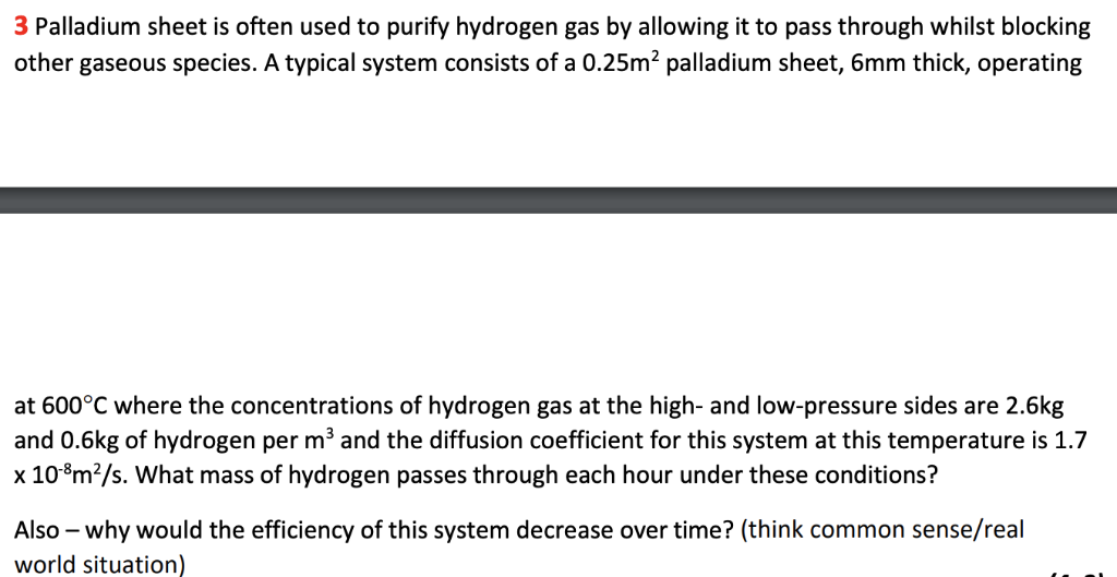 Solved Palladium sheet is often used to purify hydrogen gas | Chegg.com