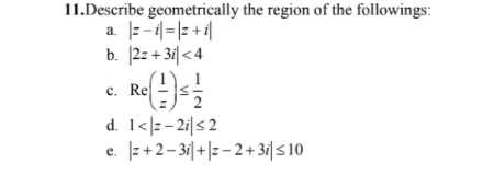 Solved 11.Describe geometrically the region of the | Chegg.com