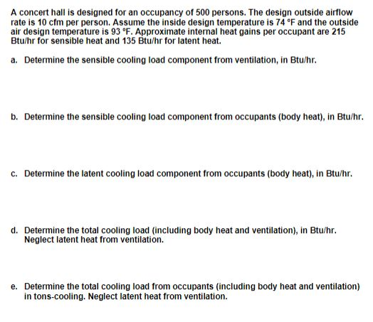 A concert hall is designed for an occupancy of 500 | Chegg.com