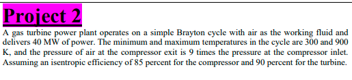 Solved Part (3) Determine the work net, back-work ratio, and | Chegg.com