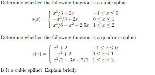 Solved Determine whether the following function is a cubic | Chegg.com